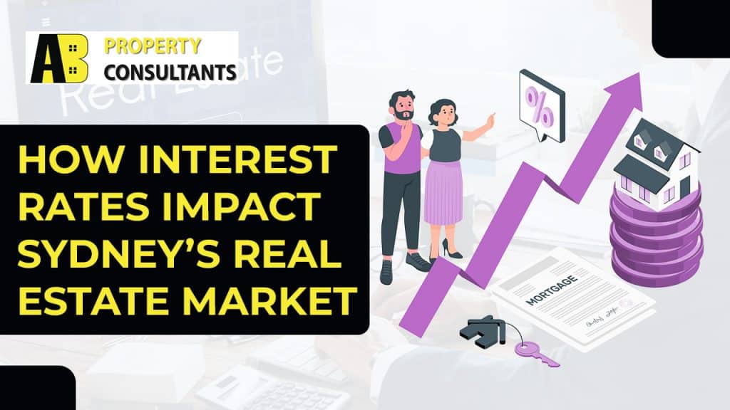 Exploring the Impact of Interest Rates on Sydney's Real Estate Market ...